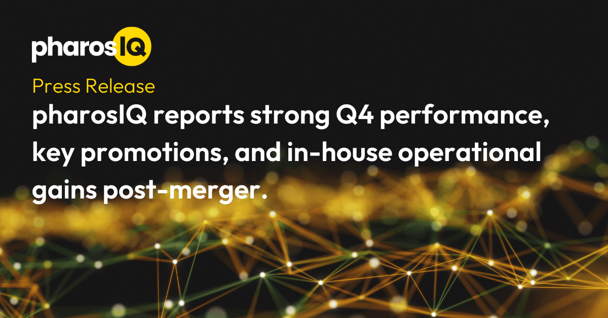 pharosIQ Reports Strong Q4 Performance, Key Promotions, and In-house Operational Gains Post ...